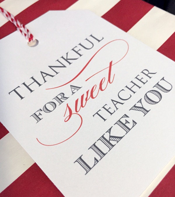 Teacher Gift Thankful for a Sweet Teacher Like You