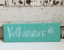 Popular items for velkommen sign on Etsy