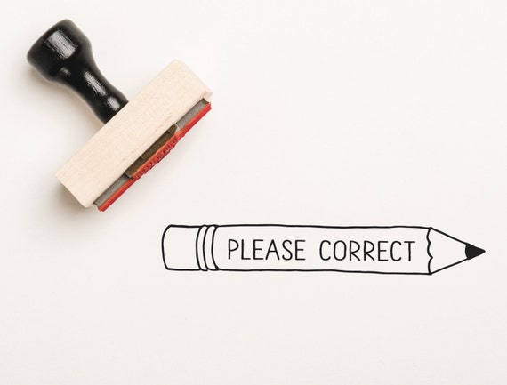 Please Correct Stamp. Teacher Stamp. Teacher Rubber Stamp.