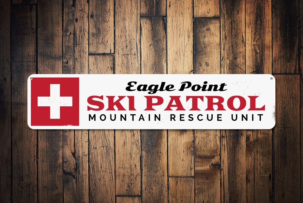 Ski Patrol Sign Personalized Mountain Rescue Unit Sign