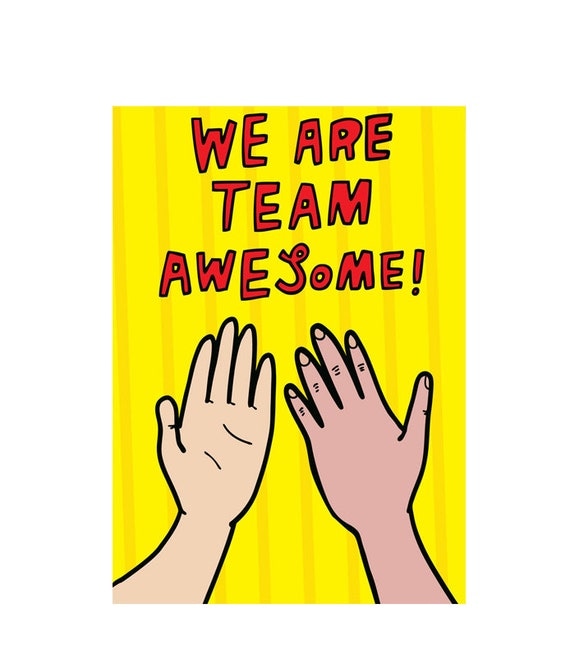 Greeting Card We Are Team Awesome