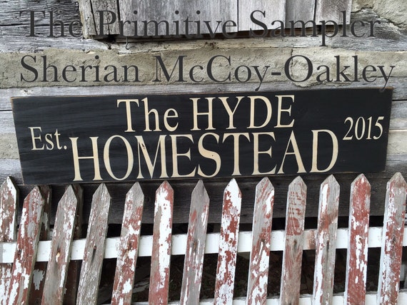 11x48 Custom The Name Homestead Sign by ThePrimitiveSampler