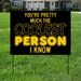Coolest Person I Know Yard Signs Event Yard Sign Custom Bag
