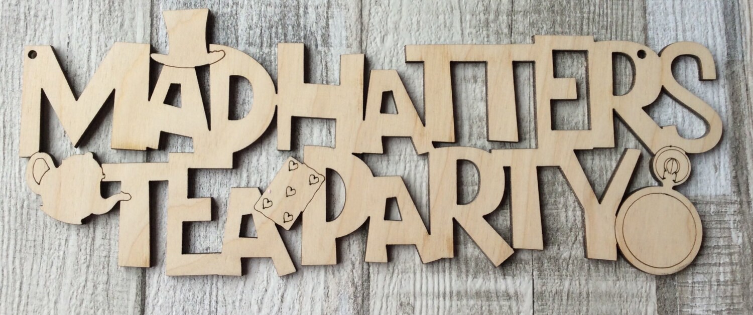 Alice in Wonderland Mad Hatters Tea Party sign