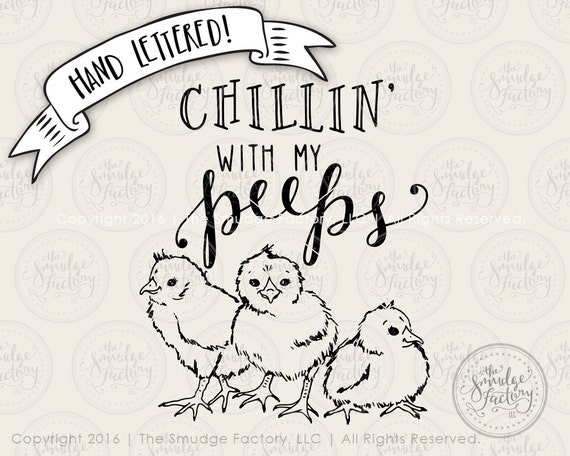 Easter SVG Cut File Chillin' With My Peeps by TheSmudgeFactoryLLC