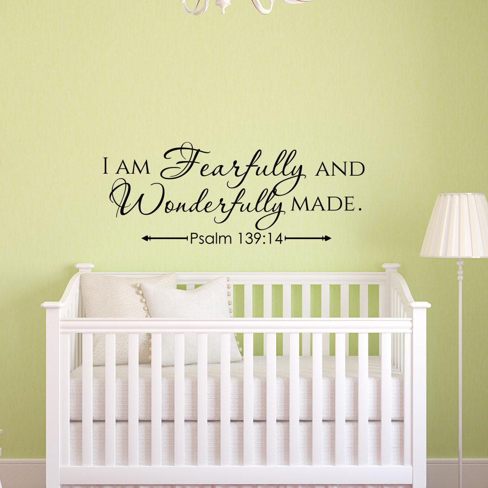 I Am Fearfully And Wonderfully Made Psalm Wall Decal