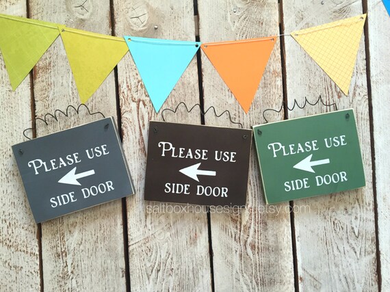 Please Use Side Door Sign Please Use Side Door Sign