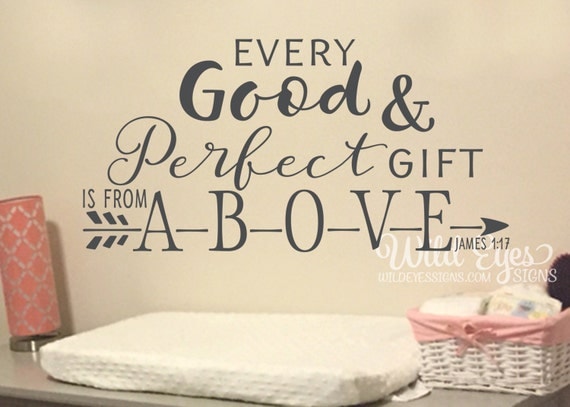 James 1:17 Every good and perfect Gift is from by WildEyesSigns