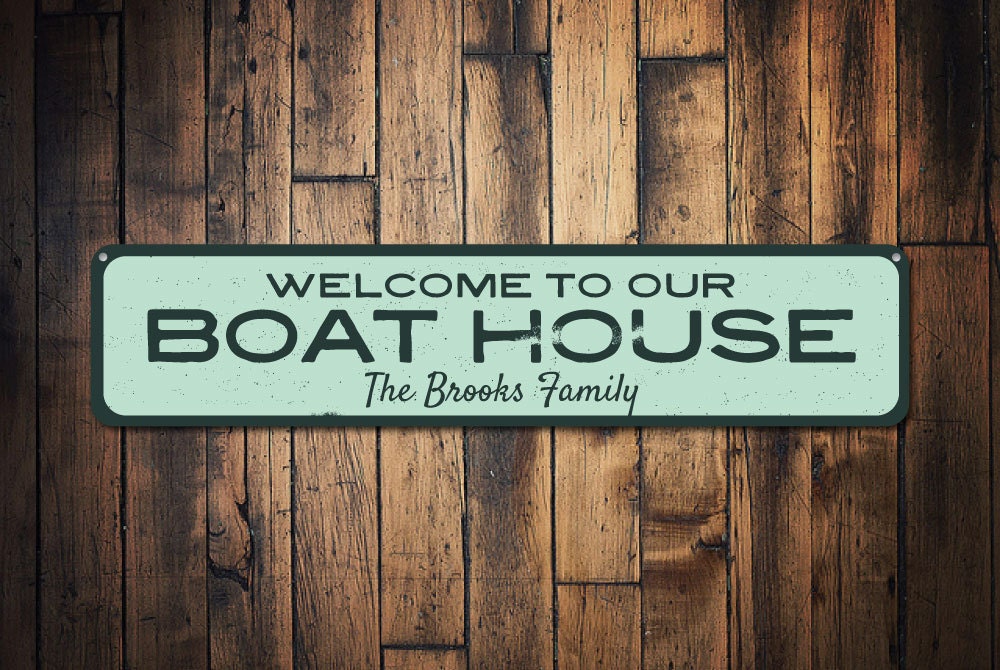 Boat House Sign Personalized Welcome Family Name Sign Custom