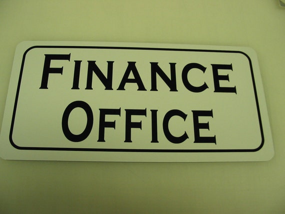 FINANCE OFFICE... Metal sign for Farm Ranch or Kitchen Decor