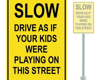 Drive slow sign | Etsy