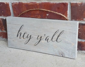 Unique hey yall sign related items | Etsy