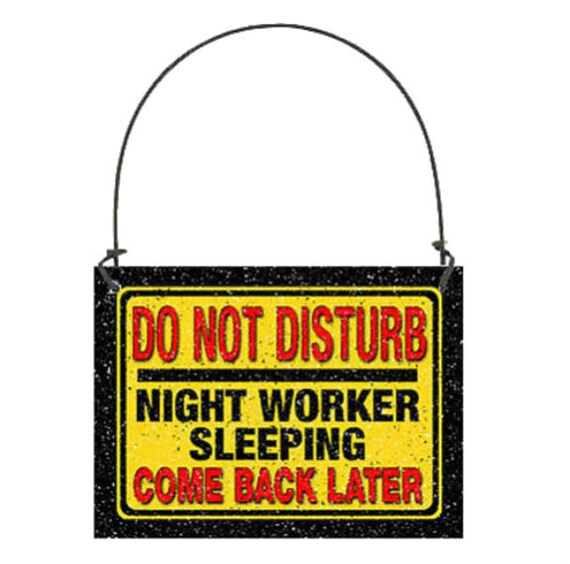 Do Not Disturb Night Worker Sleeping mini sign 2-1/2 x