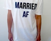 Unique married af shirt related items | Etsy