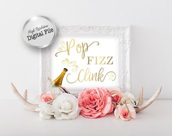 Pop fizz clink sign | Etsy