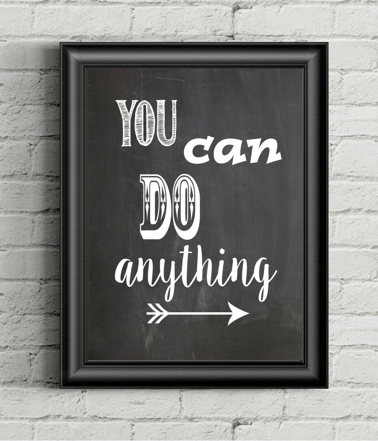 You Can Do Anything poster printable positive affirmation