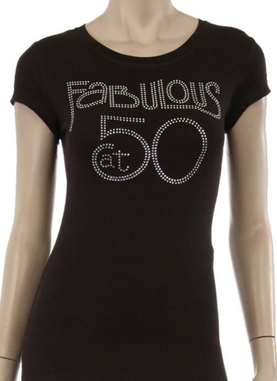 Fabulous At 50 Rhinestone Shirt