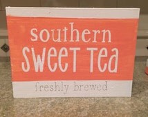 Popular items for sweet tea sign on Etsy