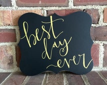 Unique best day ever sign related items | Etsy