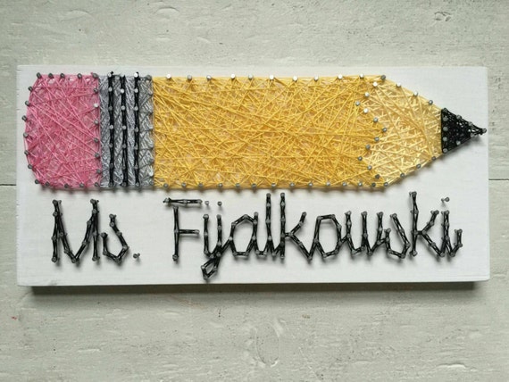 Teacher's Gift Custom teacher string art pencil string