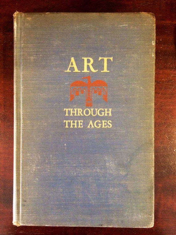 Art Through The Ages Textbook _ Gardners Art Through The Ages A Global ...
