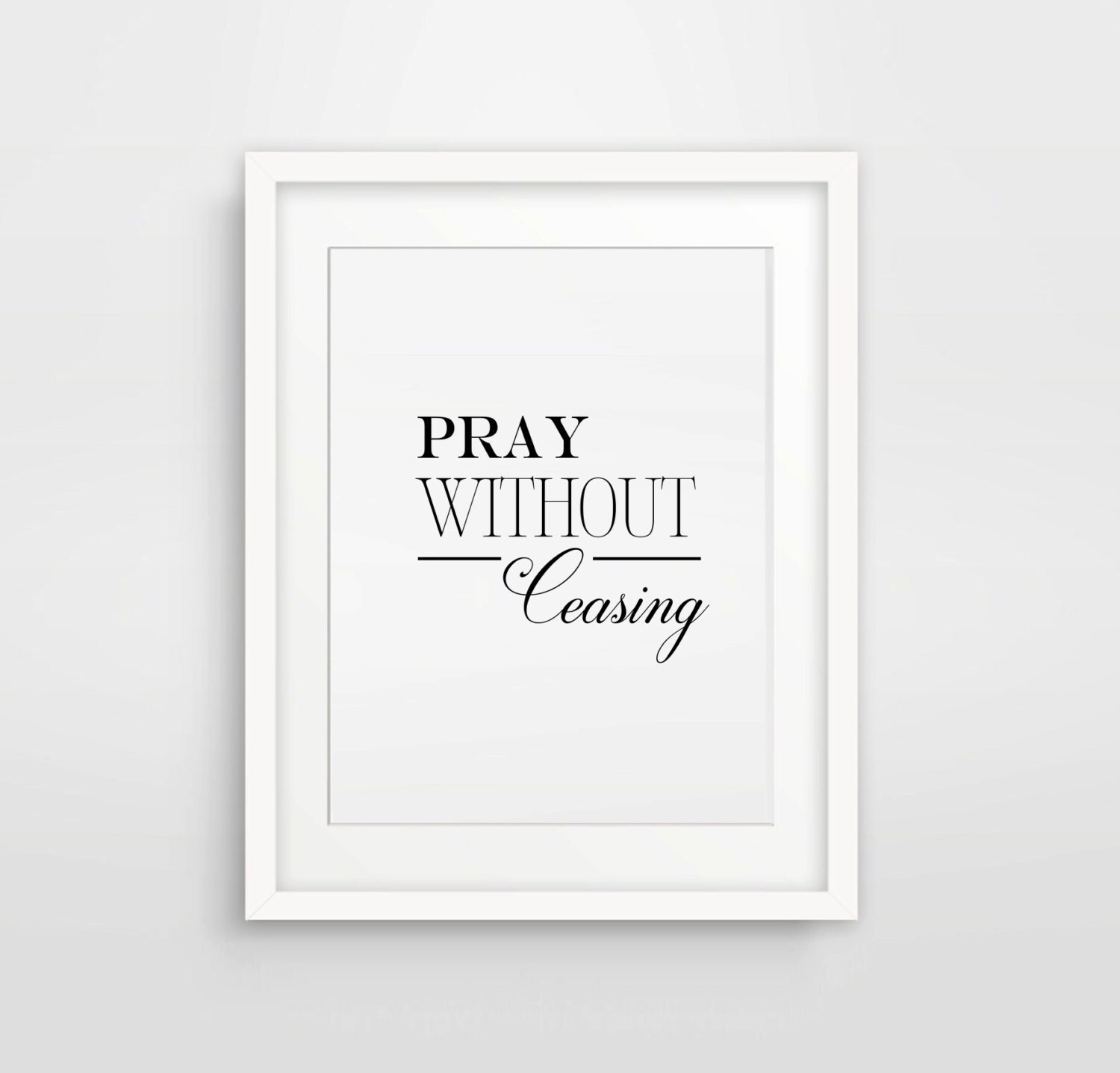 Pray Without Ceasing Bible Verse Poster Scripture Decor by MTandBB