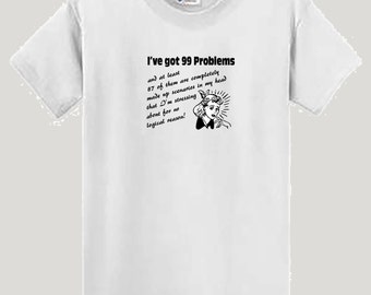 99 problems shirt | Etsy