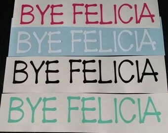 Bye felicia | Etsy