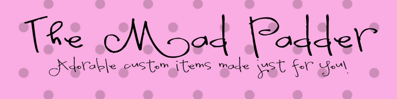 The Mad Padder by TheMadPadder on Etsy