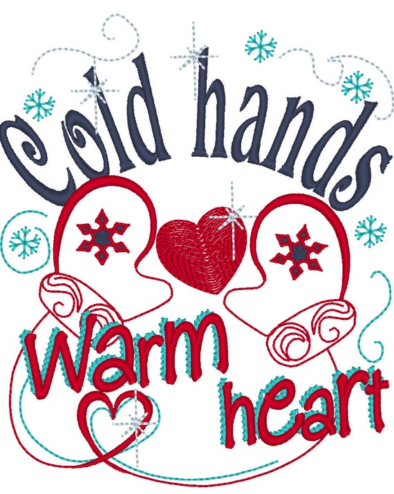 Cold Heart Warm Hands at Michael Dittmer blog