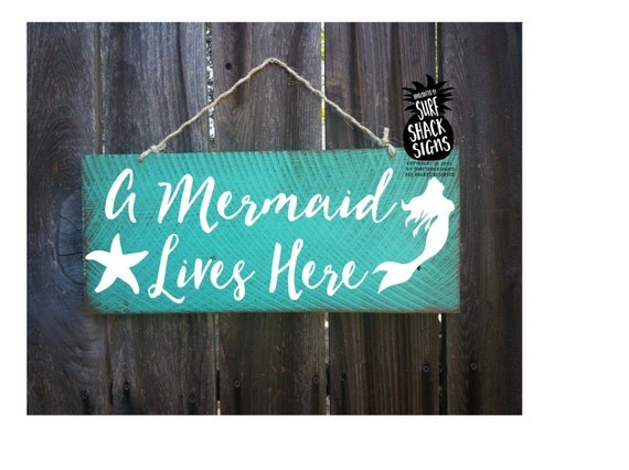 mermaid decor mermaid sign mermaid lives here by SurfShackSigns