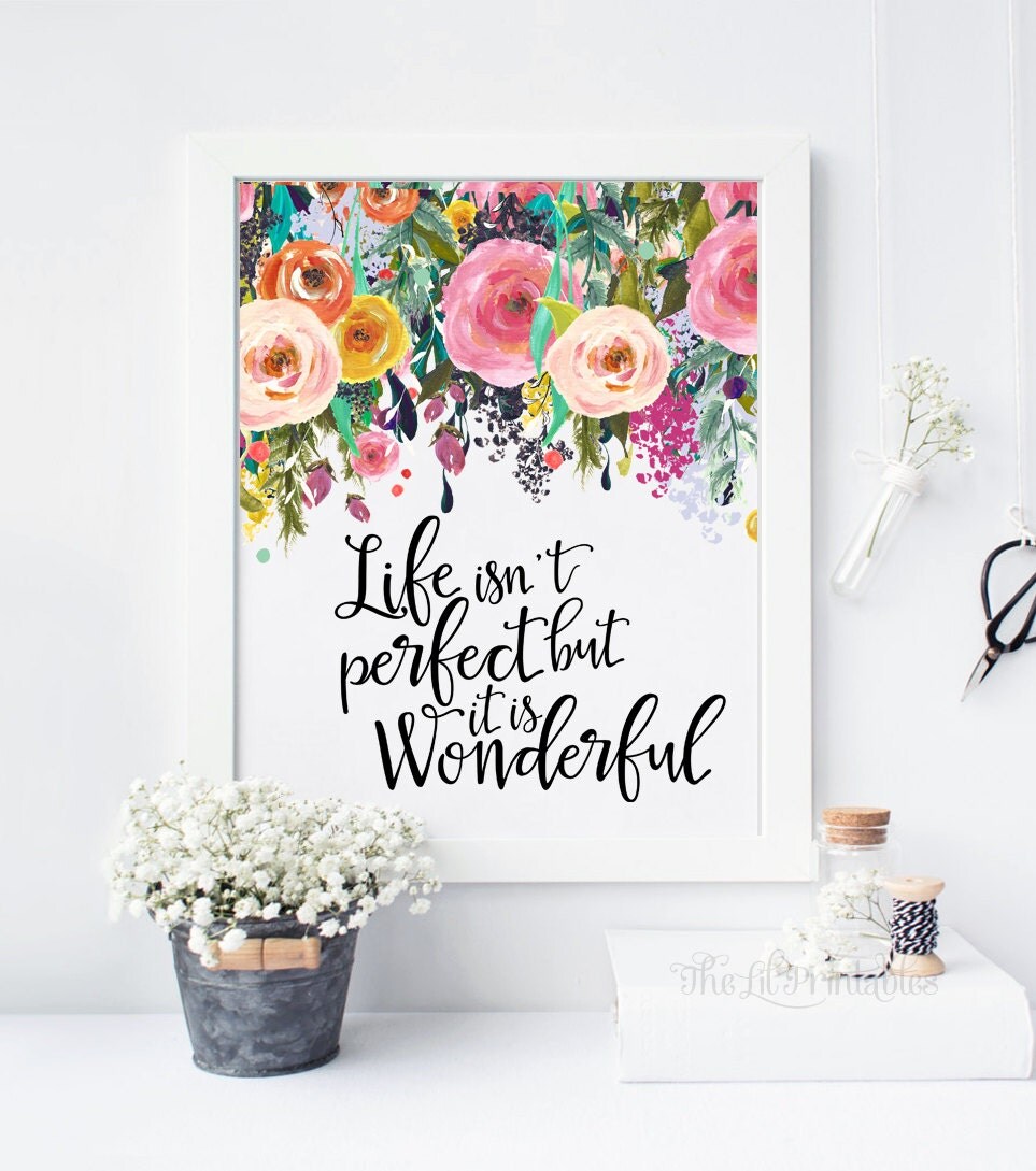 Quote Printable Floral Wall Art Floral Quote Print Life