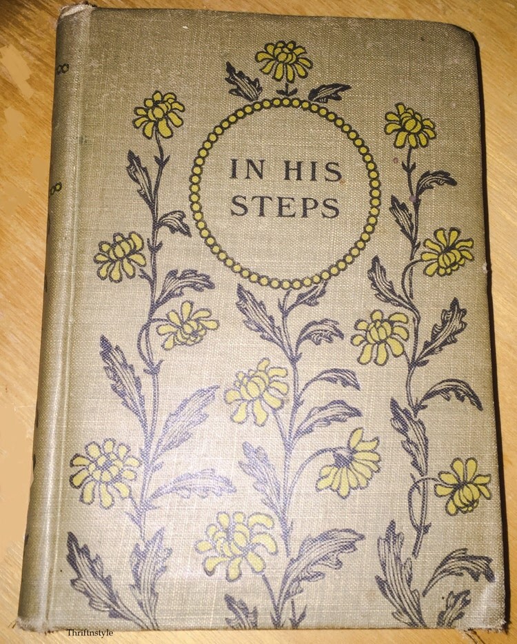 IN HIS STEPS Book by Charles M. Sheldon Antique by Thriftnstyle