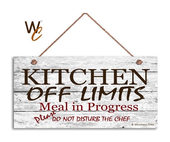Kitchen Off Limits Sign Distressed Wood Style Funny Sign