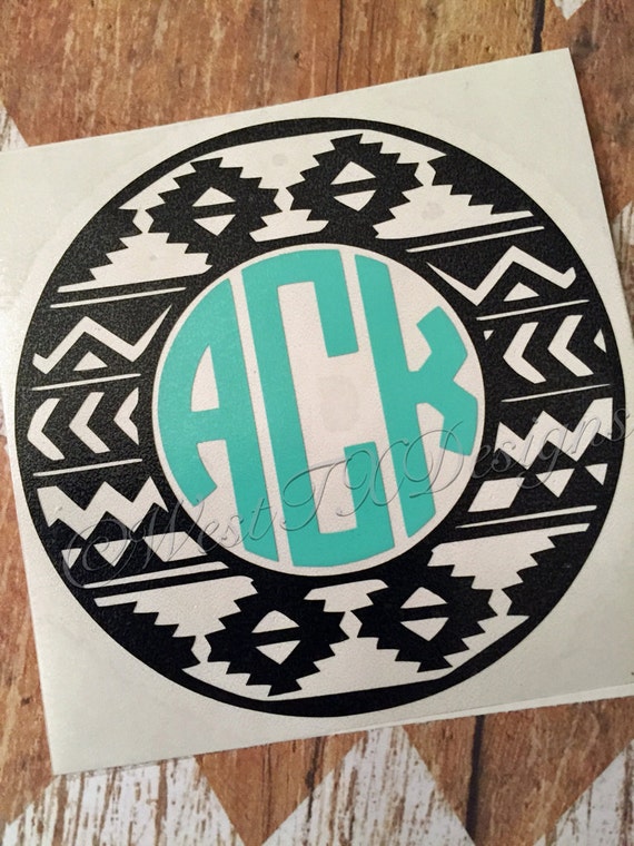 Aztec Monogram Circle Monogram Monogram Decal By Westtxdesigns