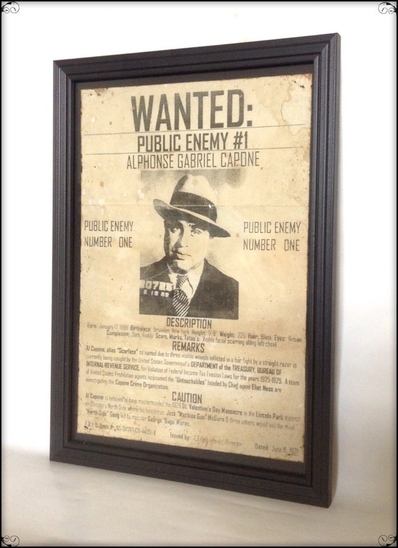 Al Capone Wanted Poster hand aged reproduction print in frame.