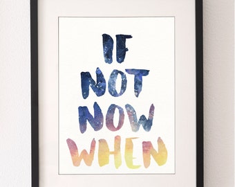 If not now then when | Etsy