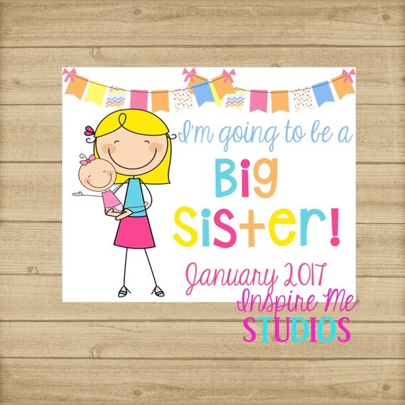 I'm Going to be a Big Sister Printable Art / Sister Art