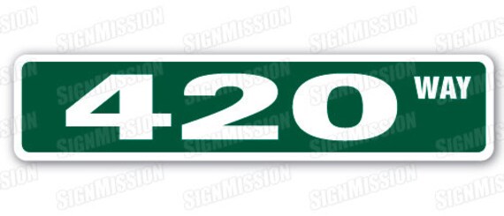 420 Street Sign
