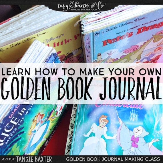 Golden Book Journal Making Class How To Make Your By Tangiebaxter golden-book-journal-making-class-how-to-make-your-by-tangiebaxter