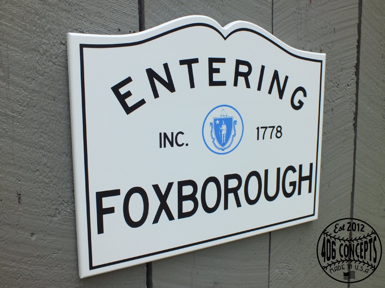 Official Painted Wood Entering Foxborough Sign