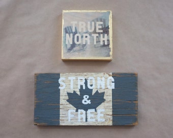 Canada True North Strong Free Wood Sign Canadian Sign Canada
