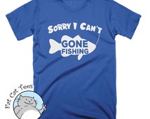 Unique gone fishing shirt related items | Etsy