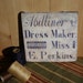 Milliner and Dress Maker Sign on Reclaimed Barn Wood