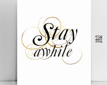 Popular items for stay awhile poster on Etsy
