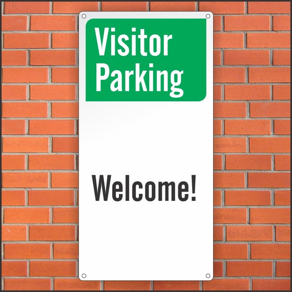 Visitor Parking Sign Welcome Sign Parking Sign 12 x 24