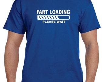 Fart loading t shirt | Etsy