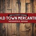 Old Town Mercantile Sign Personalized Dry & Fancy Goods Sign