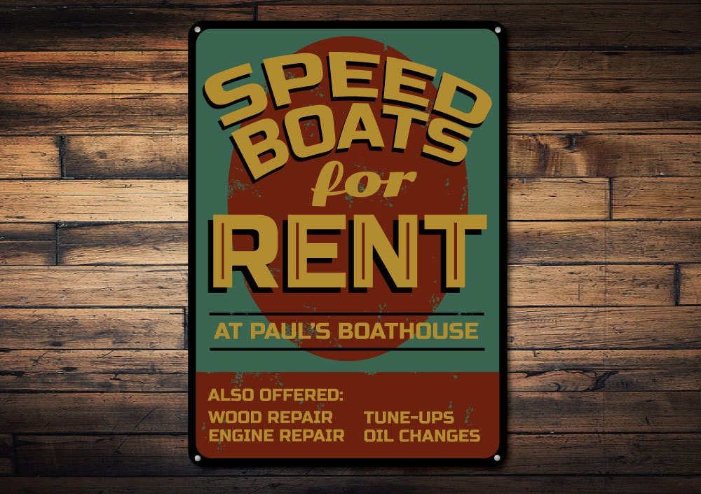 Speed Boat Sign Custom Speed Boats for Rent Sign Lake House