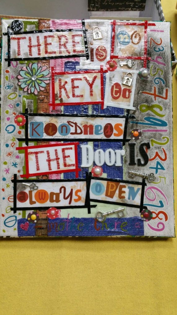 Items similar to There is no key to kindness the door is always open ...